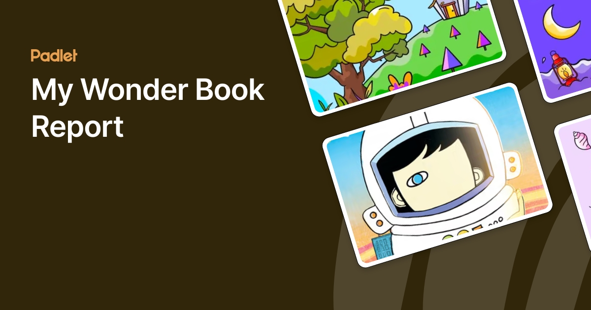 My Wonder Book Report