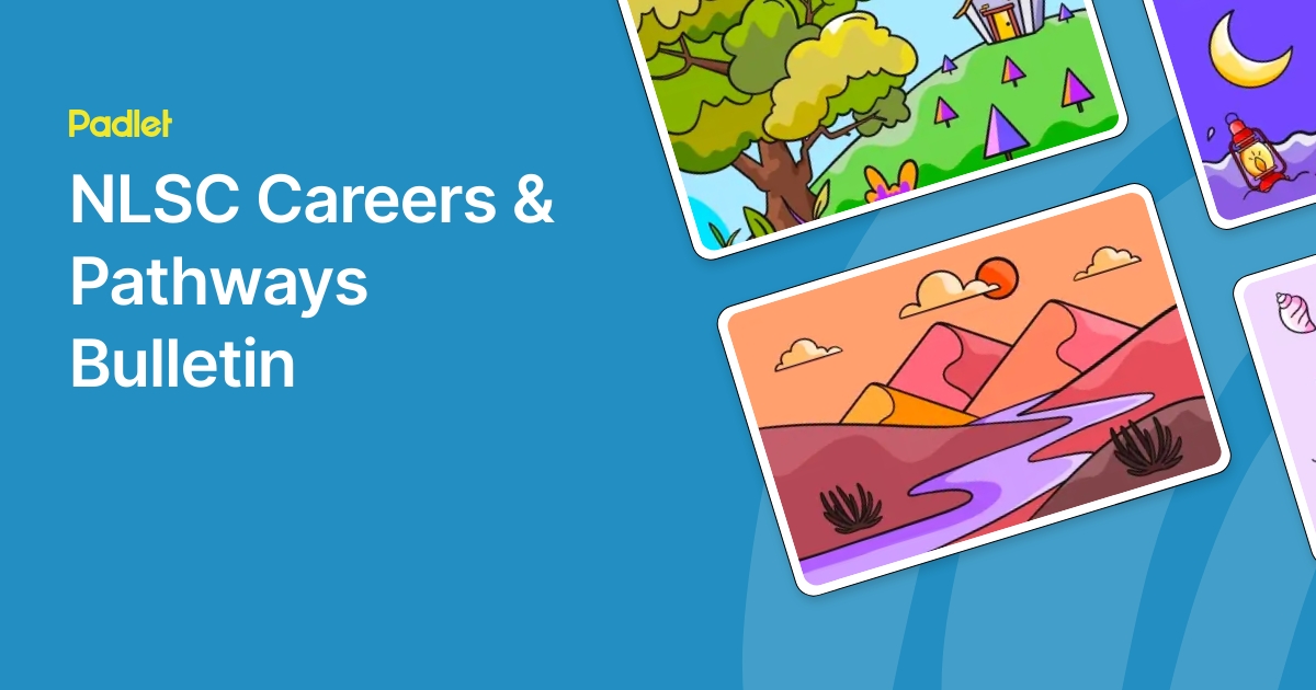 NLSC Careers & Pathways Bulletin