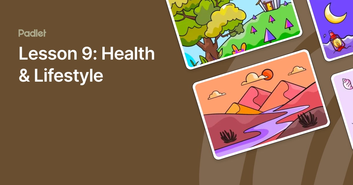 Lesson 9: Health & Lifestyle