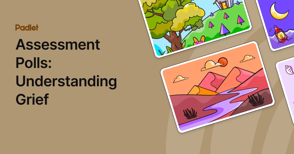 Assessment Polls: Understanding Grief