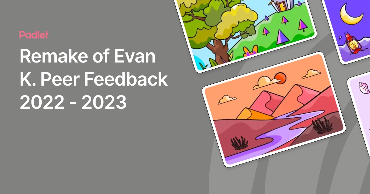 Remake of Evan K. Peer Feedback 2022 - 2023