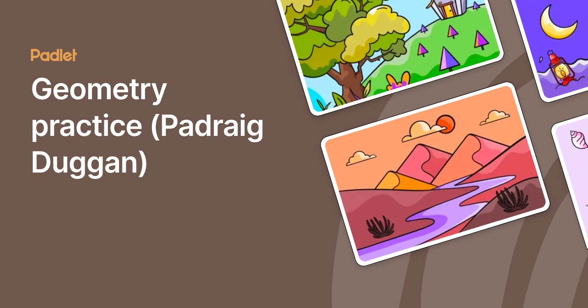 Geometry practice (Padraig Duggan)