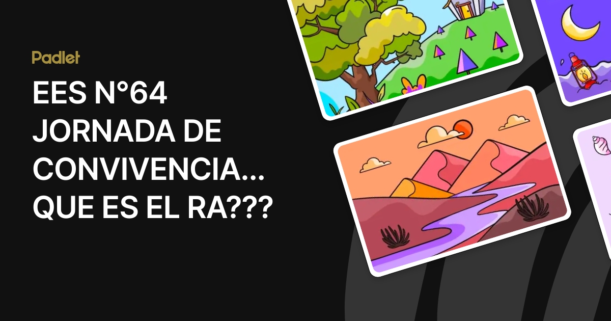 EES N°64 JORNADA DE CONVIVENCIA... QUE ES EL RA???