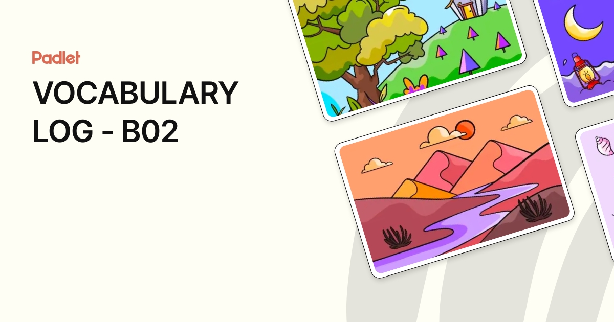 VOCABULARY LOG - B02
