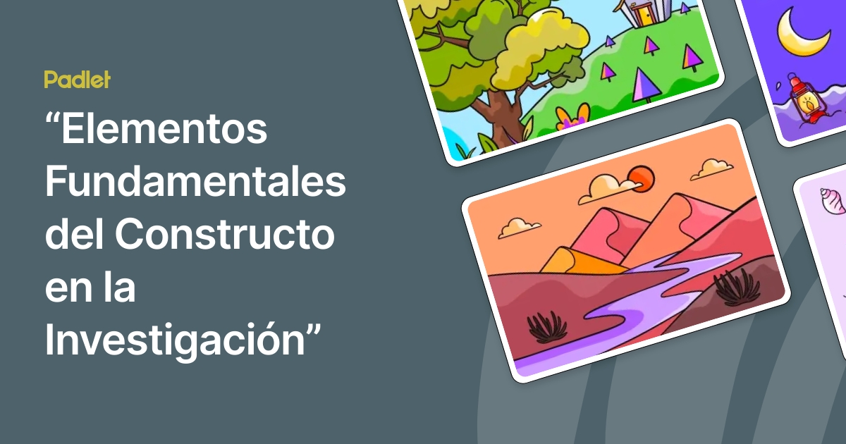 “Elementos Fundamentales del Constructo en la Investigación”