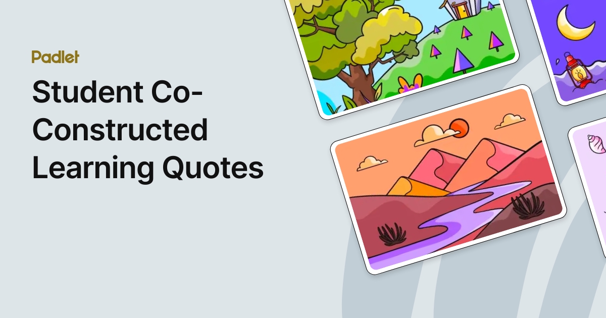 Student Co-Constructed Learning Quotes
