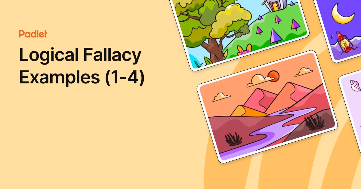 Logical Fallacy Examples (1-4)