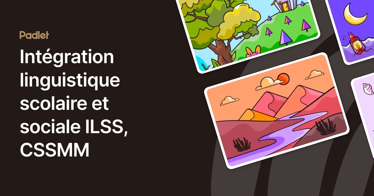 Intégration linguistique scolaire et sociale ILSS, CSSMM