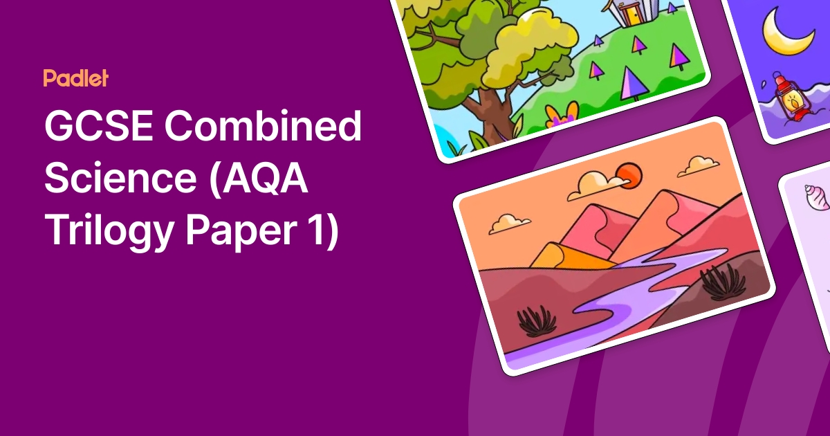 GCSE Combined Science (AQA Trilogy Paper 1)