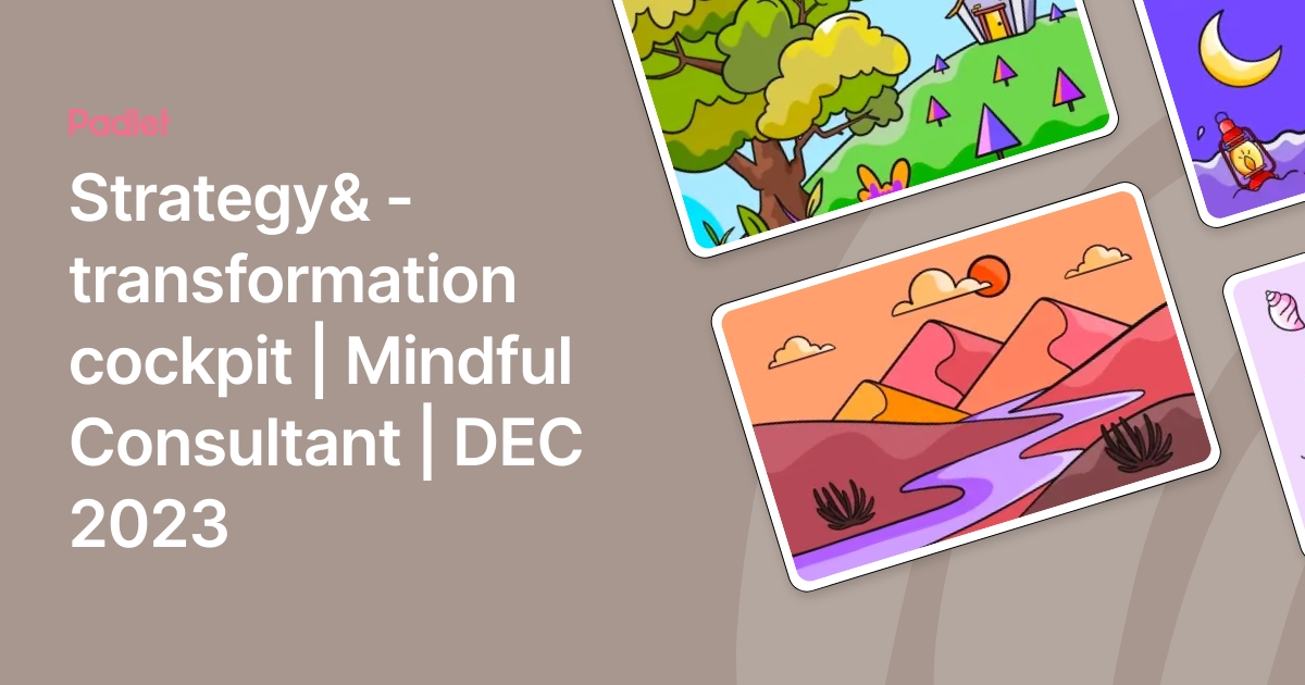 Strategy& - transformation cockpit | Mindful Consultant | DEC 2023