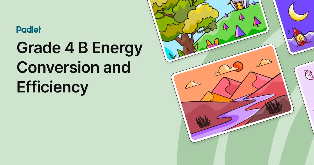 Grade 4 B Energy Conversion and Efficiency
