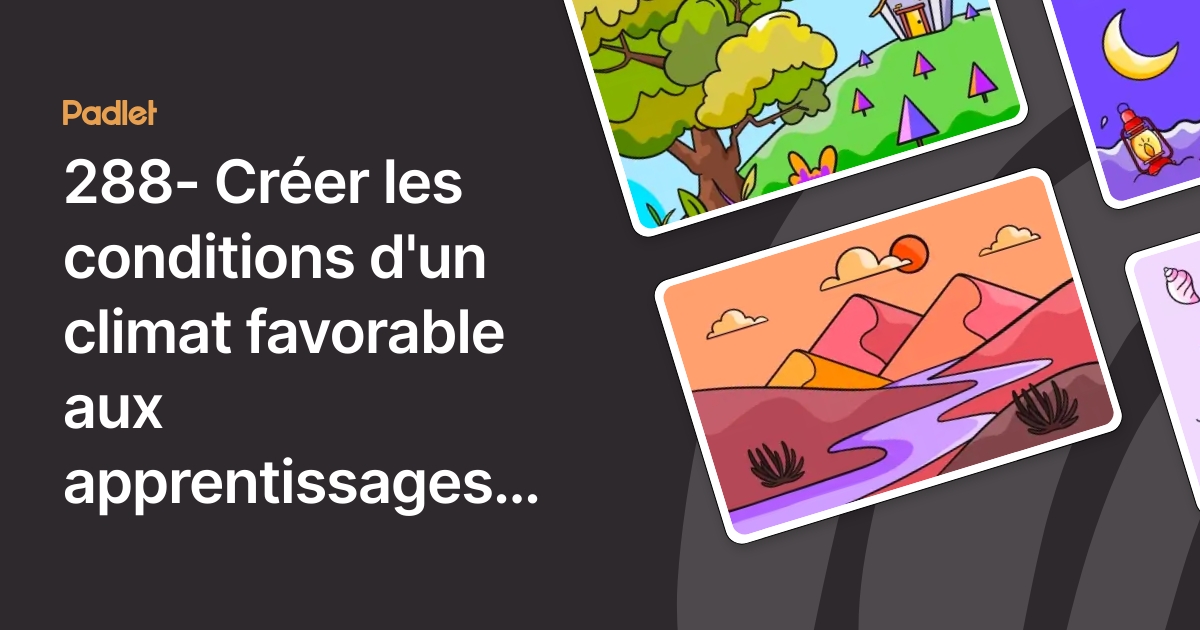 288- Créer les conditions d'un climat favorable aux apprentissages et ...