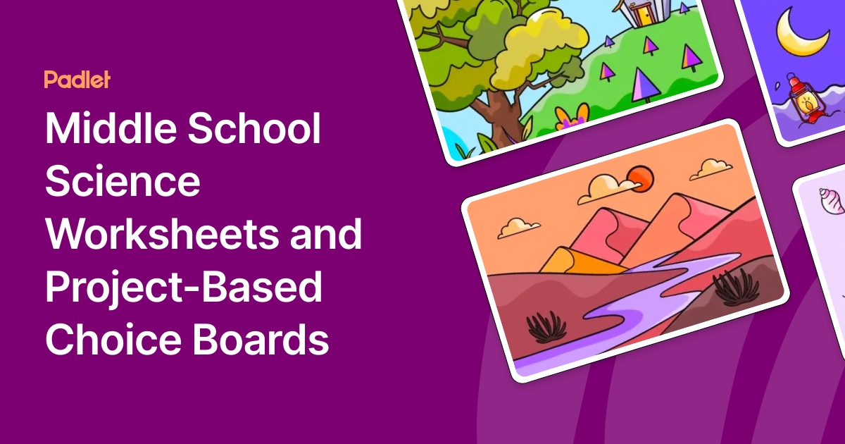Middle School Science Worksheets and Project-Based Choice Boards