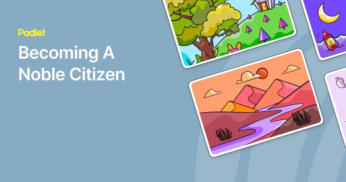 Becoming A Noble Citizen