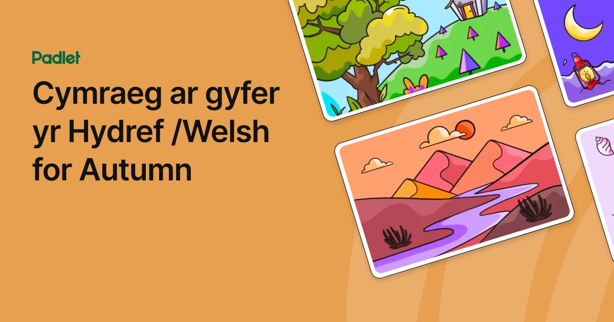 Cymraeg ar gyfer yr Hydref /Welsh for Autumn