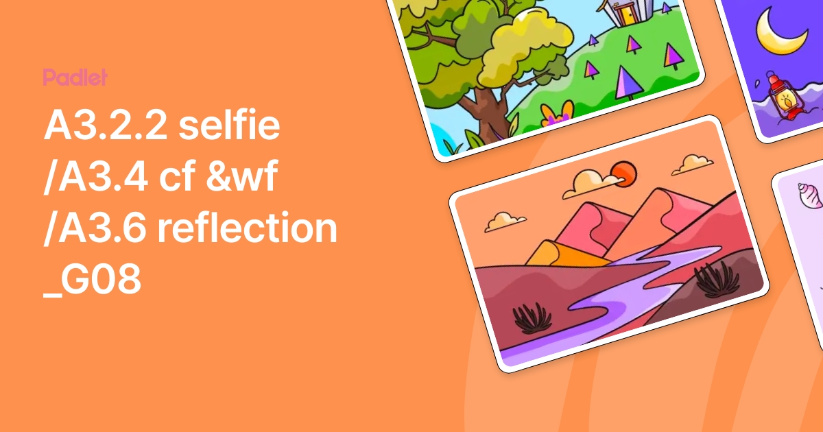 A3.2.2 selfie /A3.4 cf &wf /A3.6 reflection _G08