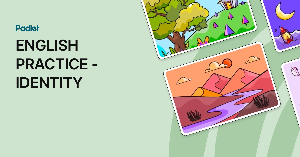 ENGLISH PRACTICE - IDENTITY