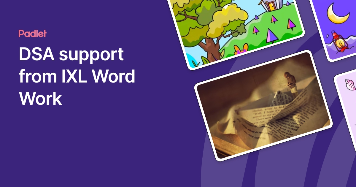 DSA support from IXL Word Work