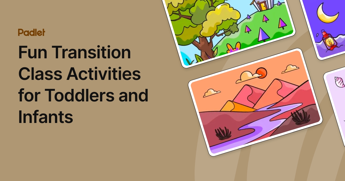 Fun Transition Class Activities for Toddlers and Infants