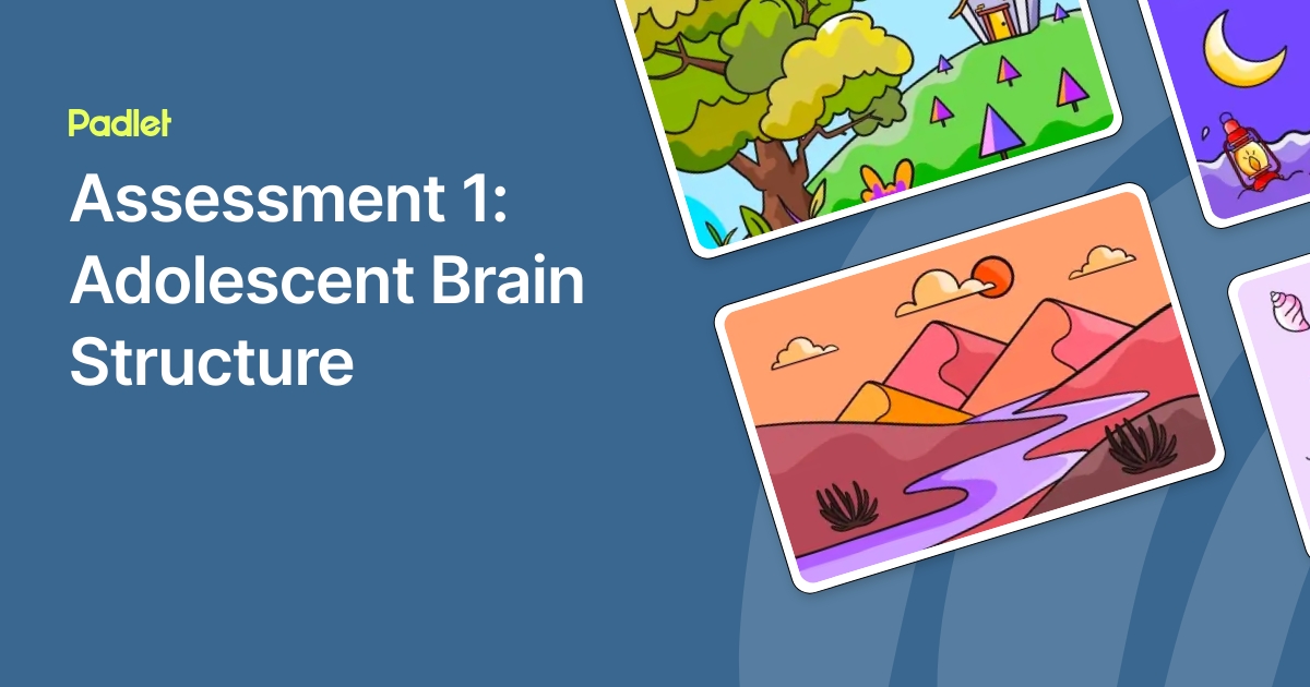 Assessment 1: Adolescent Brain Structure
