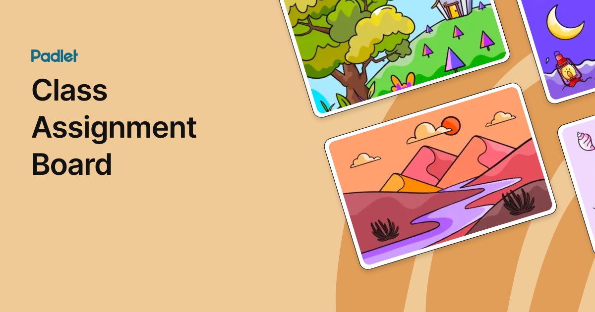 Class Assignment Board