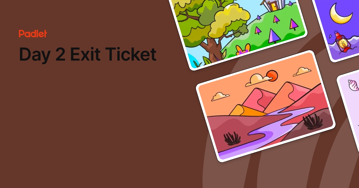 Day 2 Exit Ticket