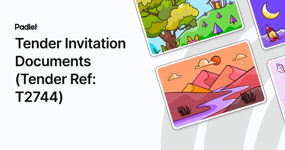 Tender Invitation Documents (Tender Ref: T2744)