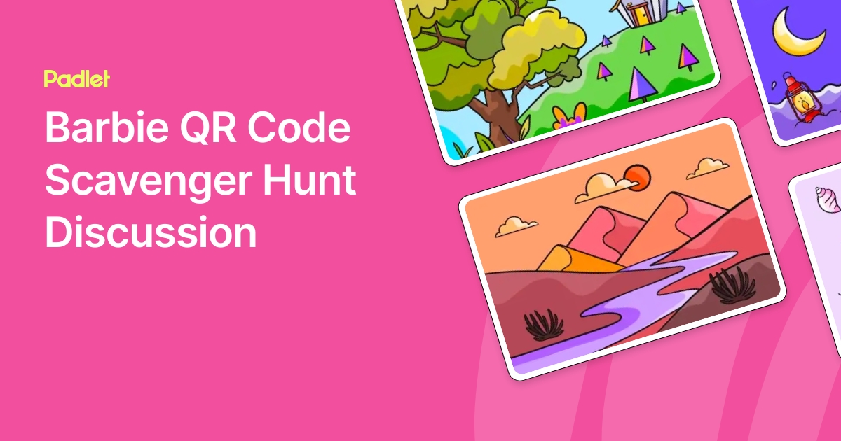 Barbie QR Code Scavenger Hunt Discussion