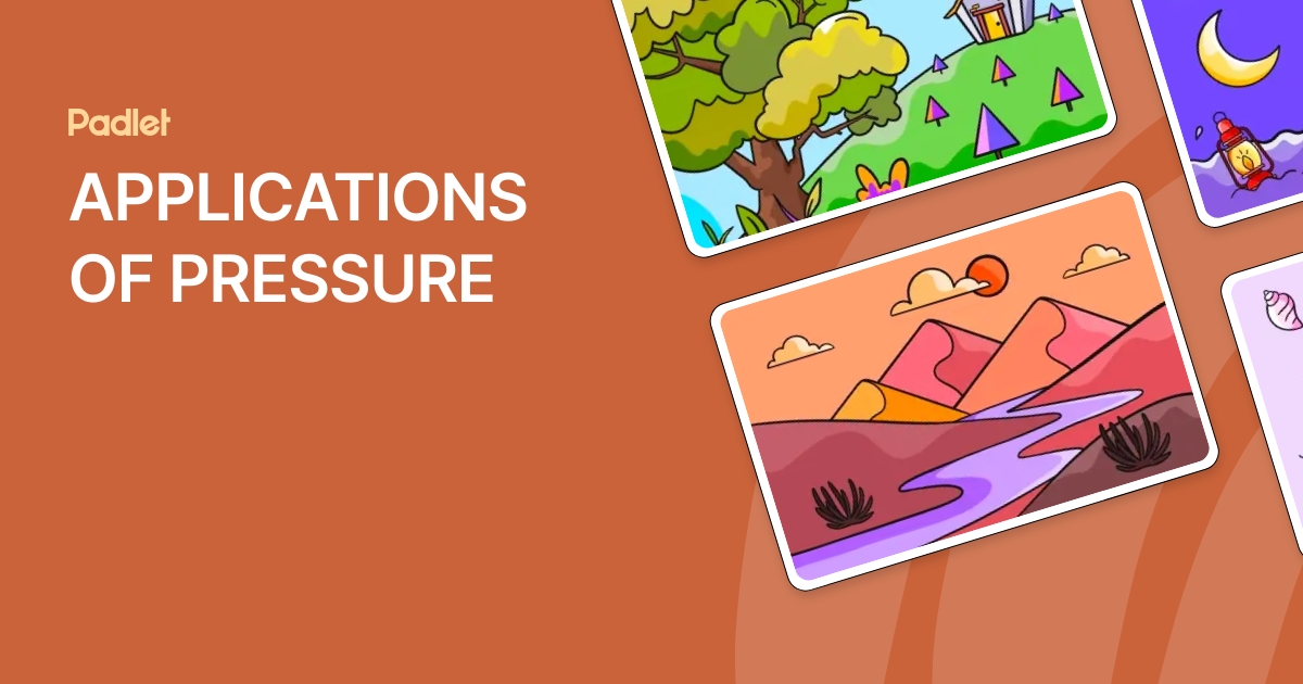 APPLICATIONS OF PRESSURE