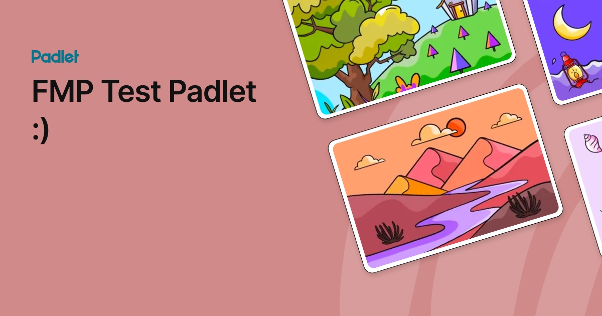 FMP Test Padlet :)