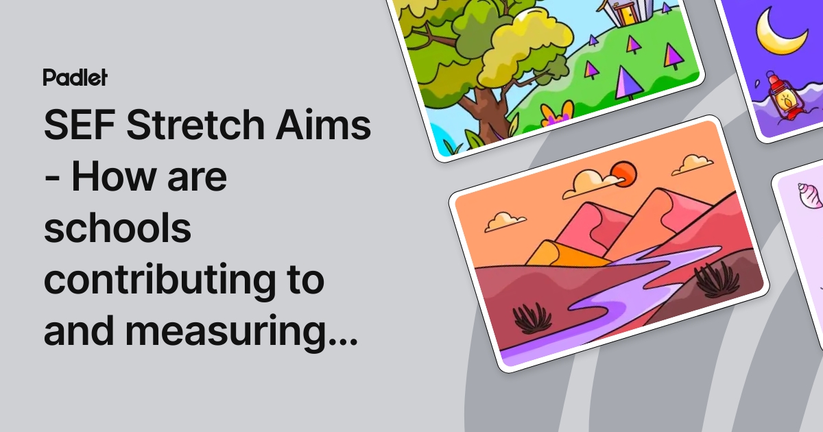SEF Stretch Aims - How are schools contributing to and measuring impact?
