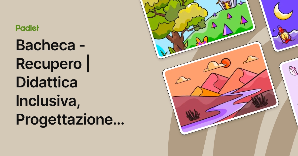 Bacheca - Recupero | Didattica Inclusiva, Progettazione didattica e ...