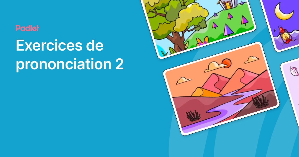 Exercices de prononciation 2