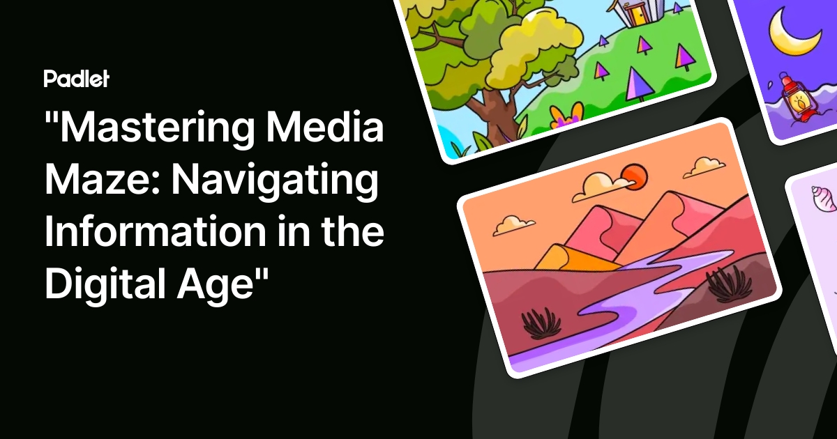 "Mastering Media Maze: Navigating Information in the Digital Age"