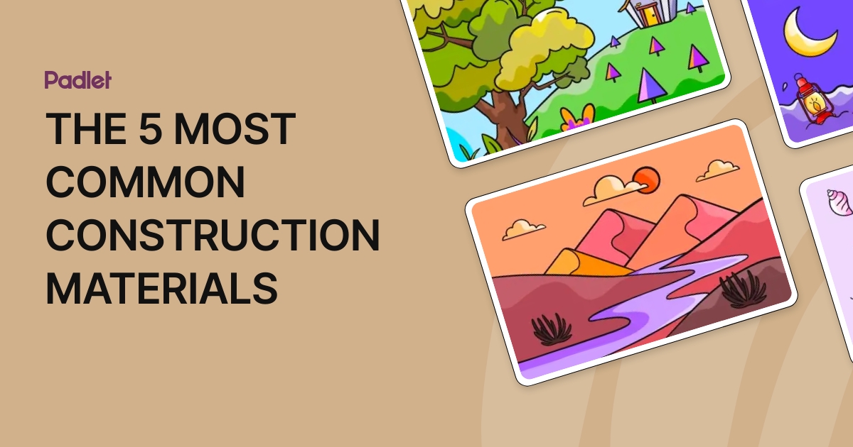 THE 5 MOST COMMON CONSTRUCTION MATERIALS