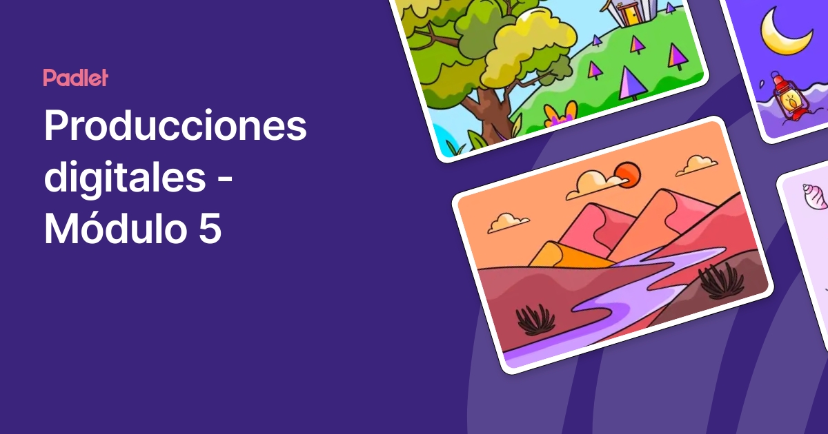 Producciones digitales - Módulo 5