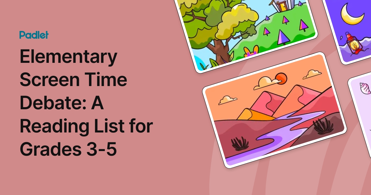 Elementary Screen Time Debate: A Reading List for Grades 3-5