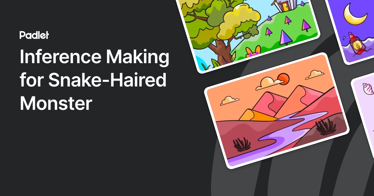 Inference Making for Snake-Haired Monster