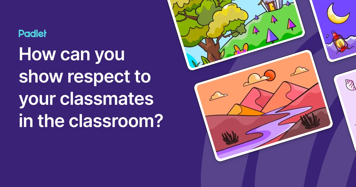 How can you show respect to your classmates in the classroom?