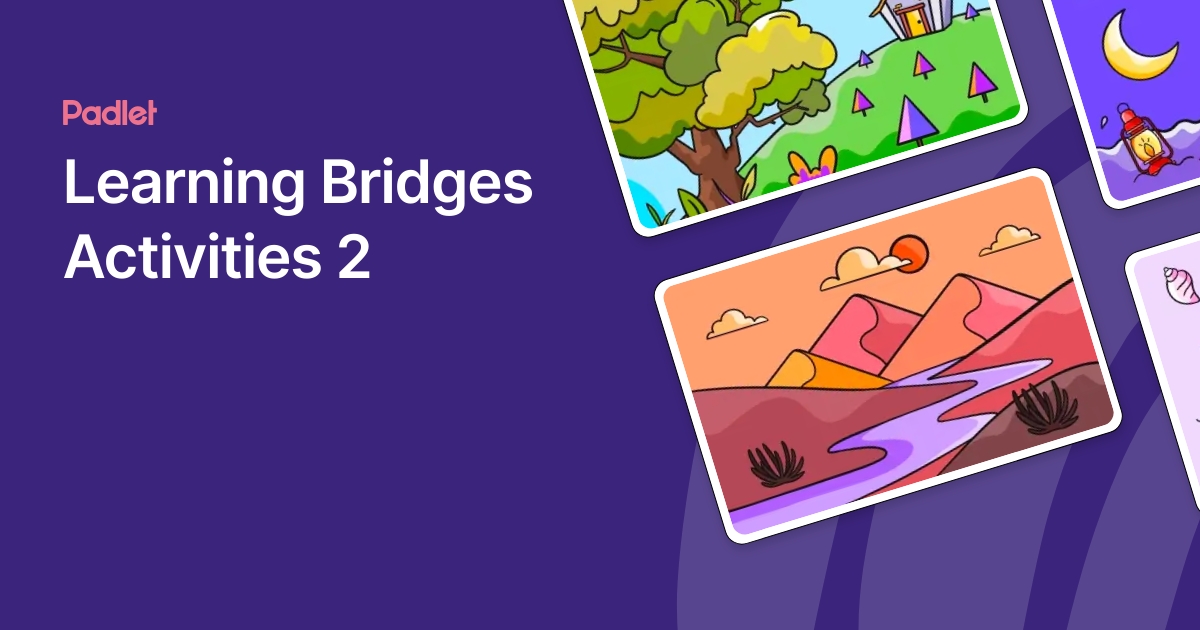 Learning Bridges Activities 2