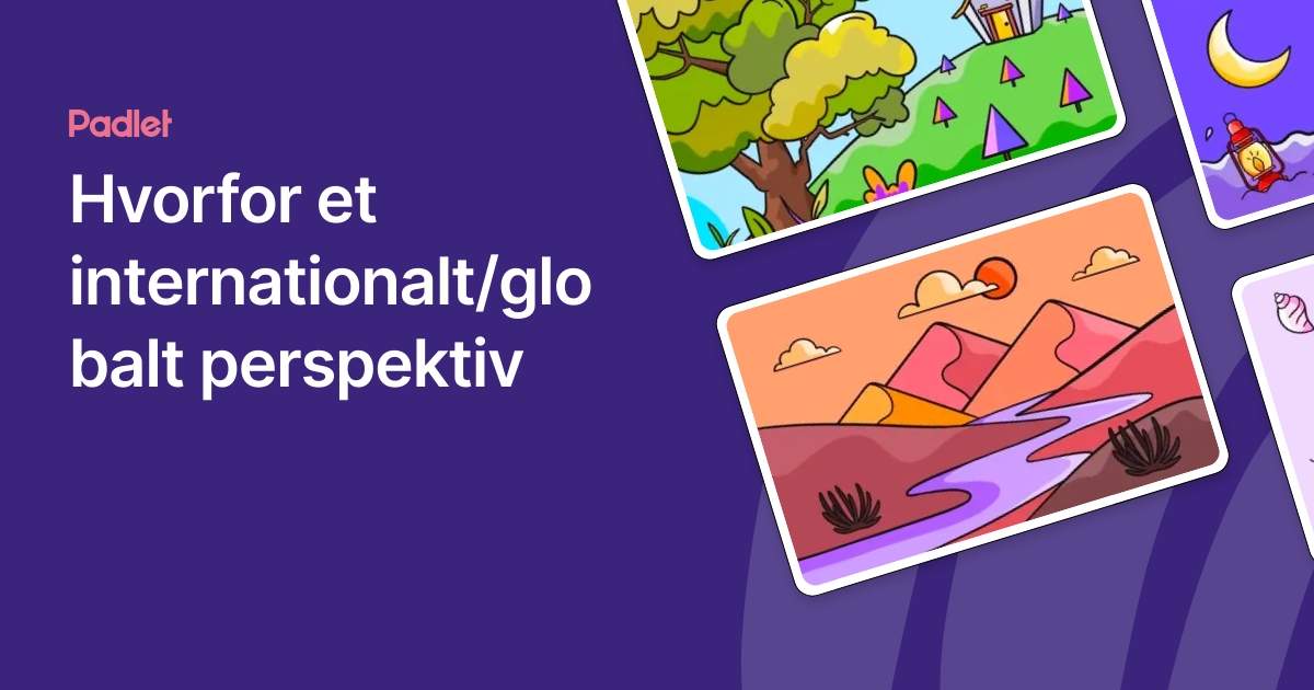 Hvorfor et internationalt/globalt perspektiv