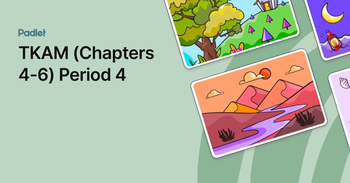 TKAM (Chapters 4-6) Period 4