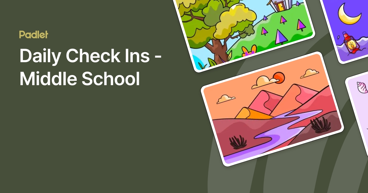 Daily Check Ins - Middle School