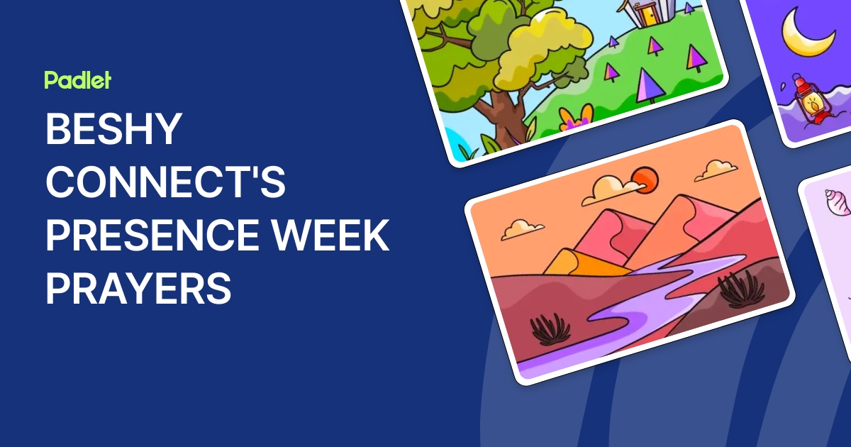 BESHY CONNECT'S PRESENCE WEEK PRAYERS