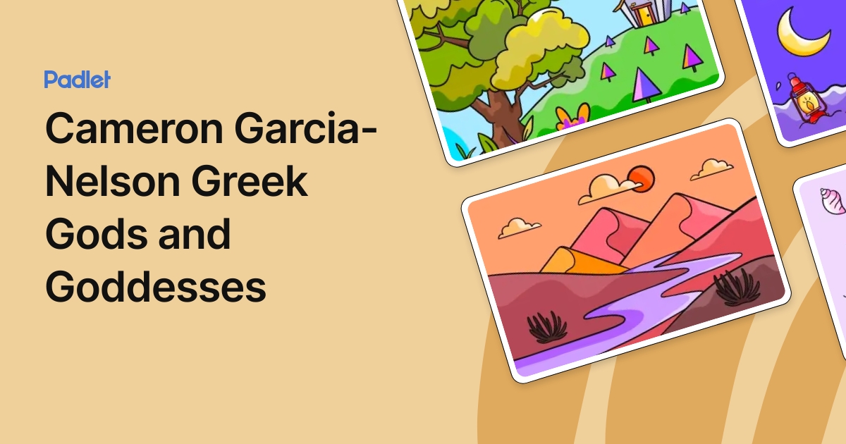 Cameron Garcia-Nelson Greek Gods and Goddesses