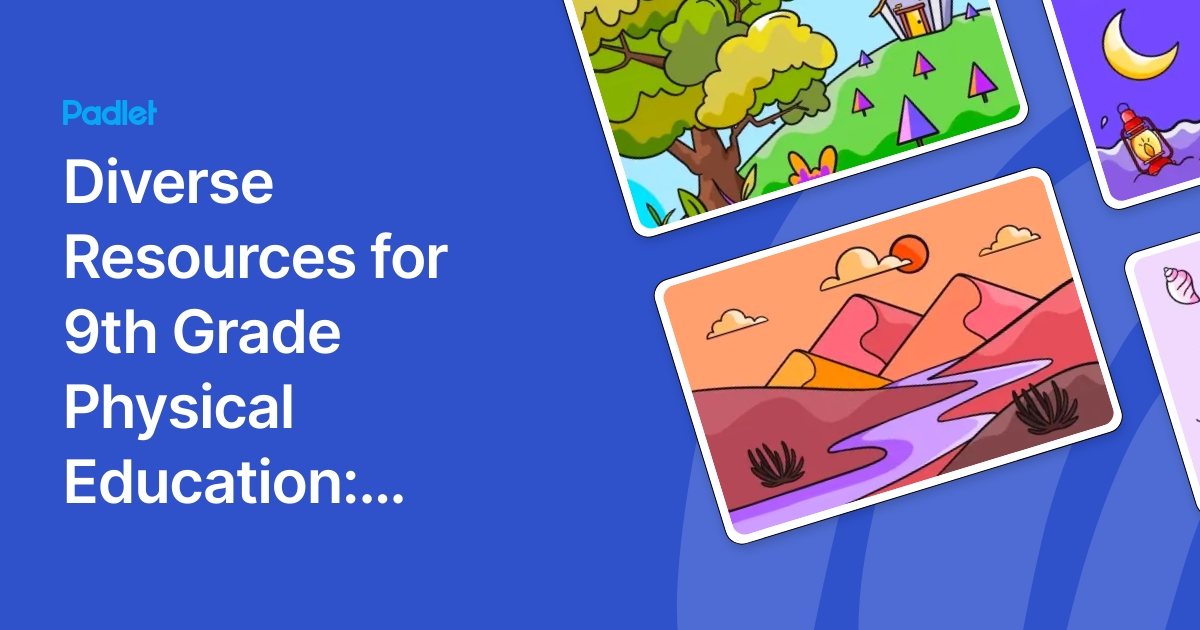 Diverse Resources for 9th Grade Physical Education: Teamwork Unit