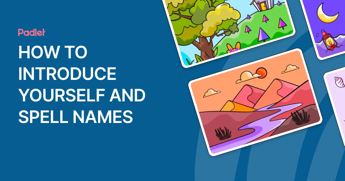HOW TO INTRODUCE YOURSELF AND SPELL NAMES
