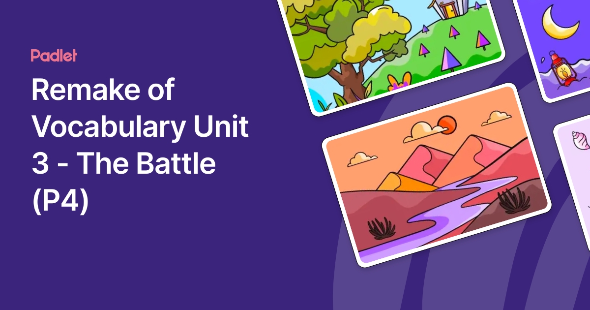 Remake of Vocabulary Unit 3 - The Battle (P4)