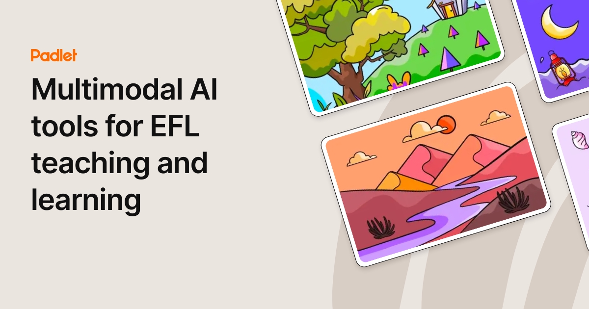 Multimodal AI tools for EFL teaching and learning