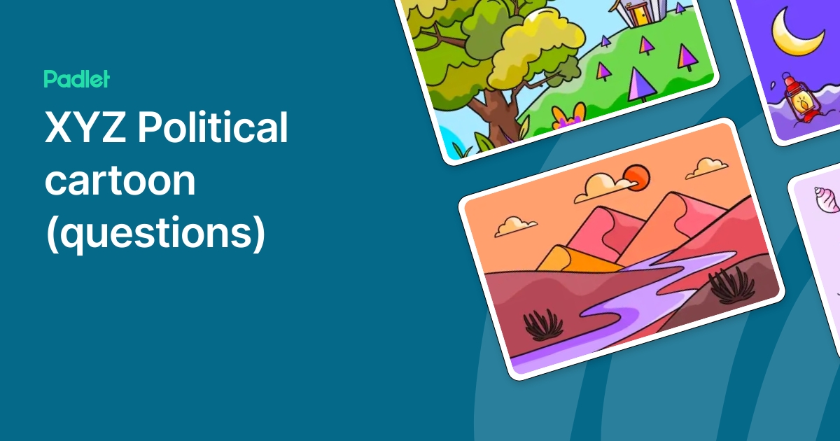 XYZ Political cartoon (questions)
